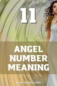 Angel Number 11 Meaning and Significance Explained - oolipo