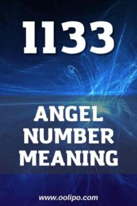 1133 Angel Number REAL Meaning and Symbolism Explained - oolipo